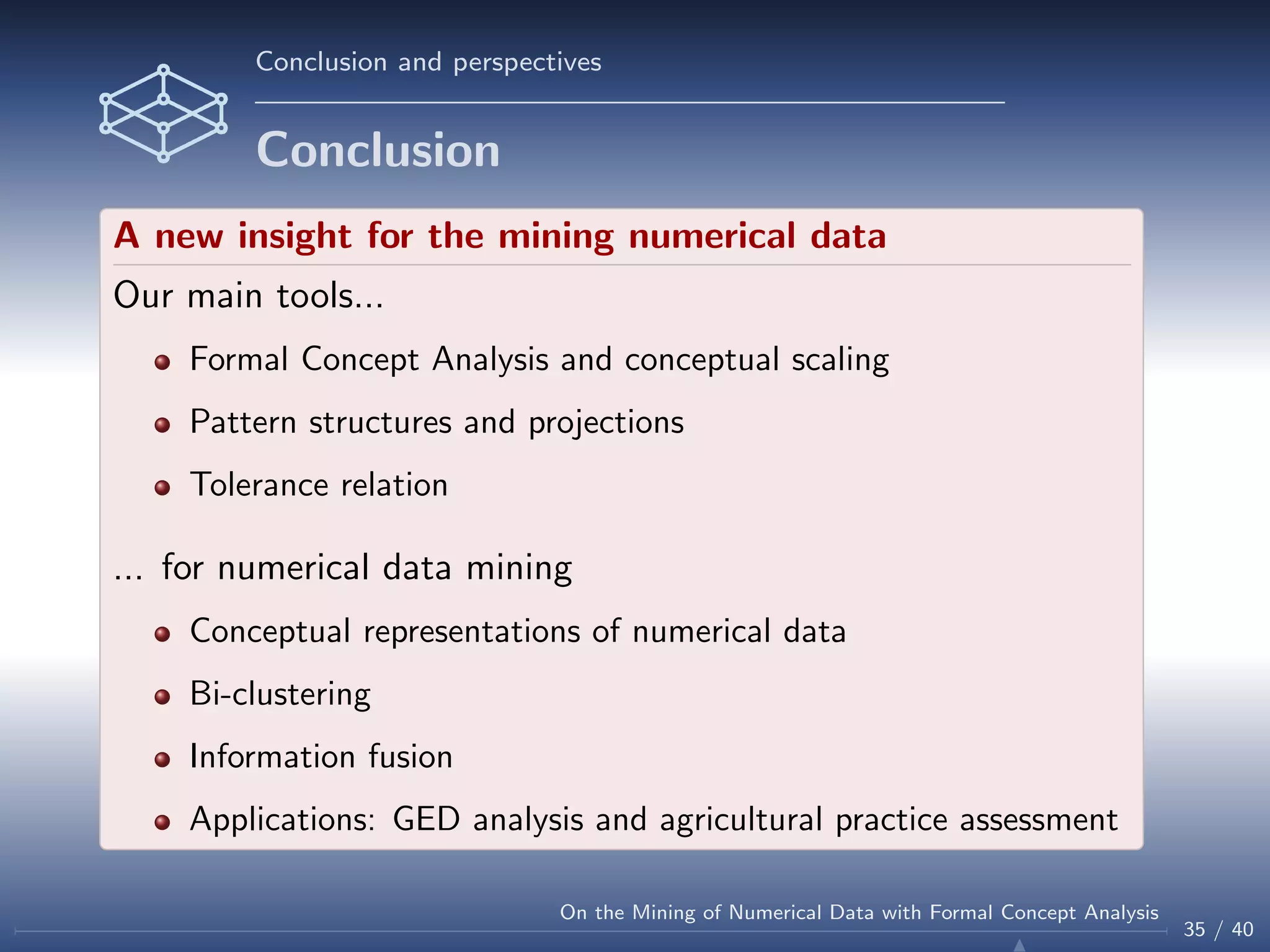 On The Mining Of Numerical Data With Formal Concept Analysis Ppt