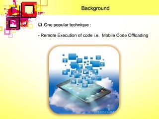 Identifying parameters for Code Offloading as a practical solution to ...