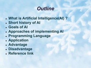 Artificial Intelligence (AI) | PPTX | Programming Languages | Computing