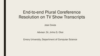 End-to-End Plural Coreference Resolution on TV Show Transcripts | PDF ...