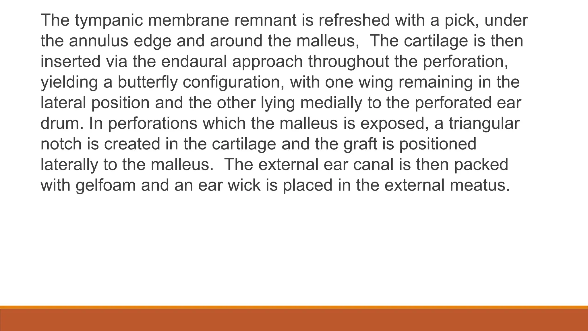 Butterfly Cartilage Tympanoplasty An alternative new technique.pptx