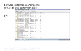Introducing Performance Awareness in an Integrated Specification ...