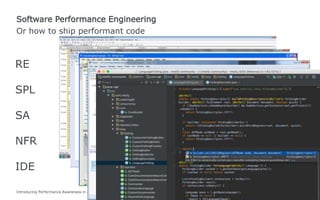 Introducing Performance Awareness in an Integrated Specification ...