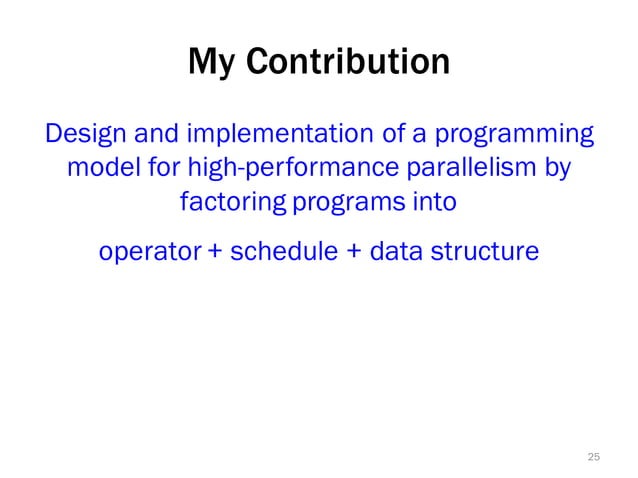 Galois A System For Parallel Execution Of Irregular Algorithms Ppt