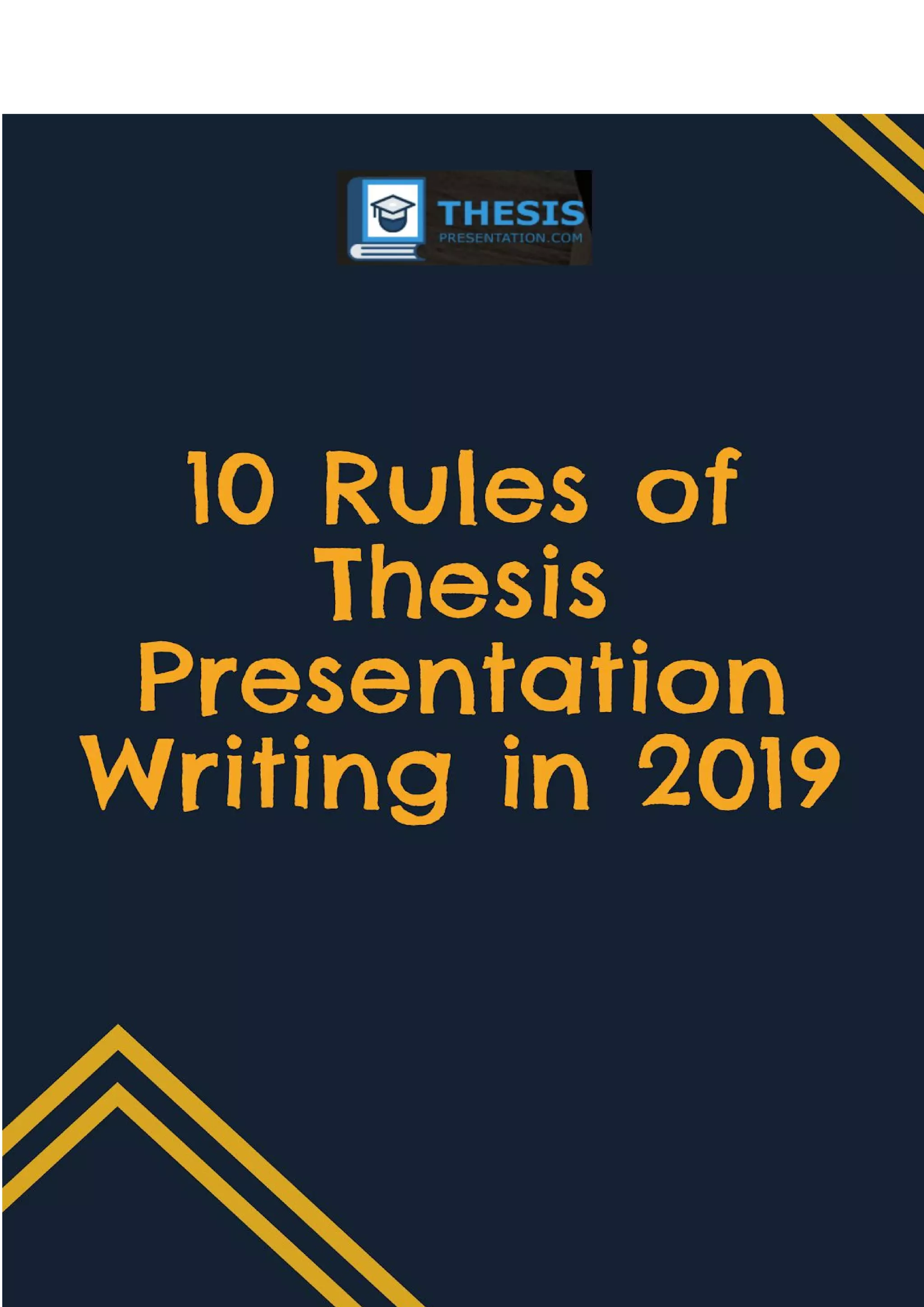 10 Rules of Thesis Presentation Writing in 2019 | PDF