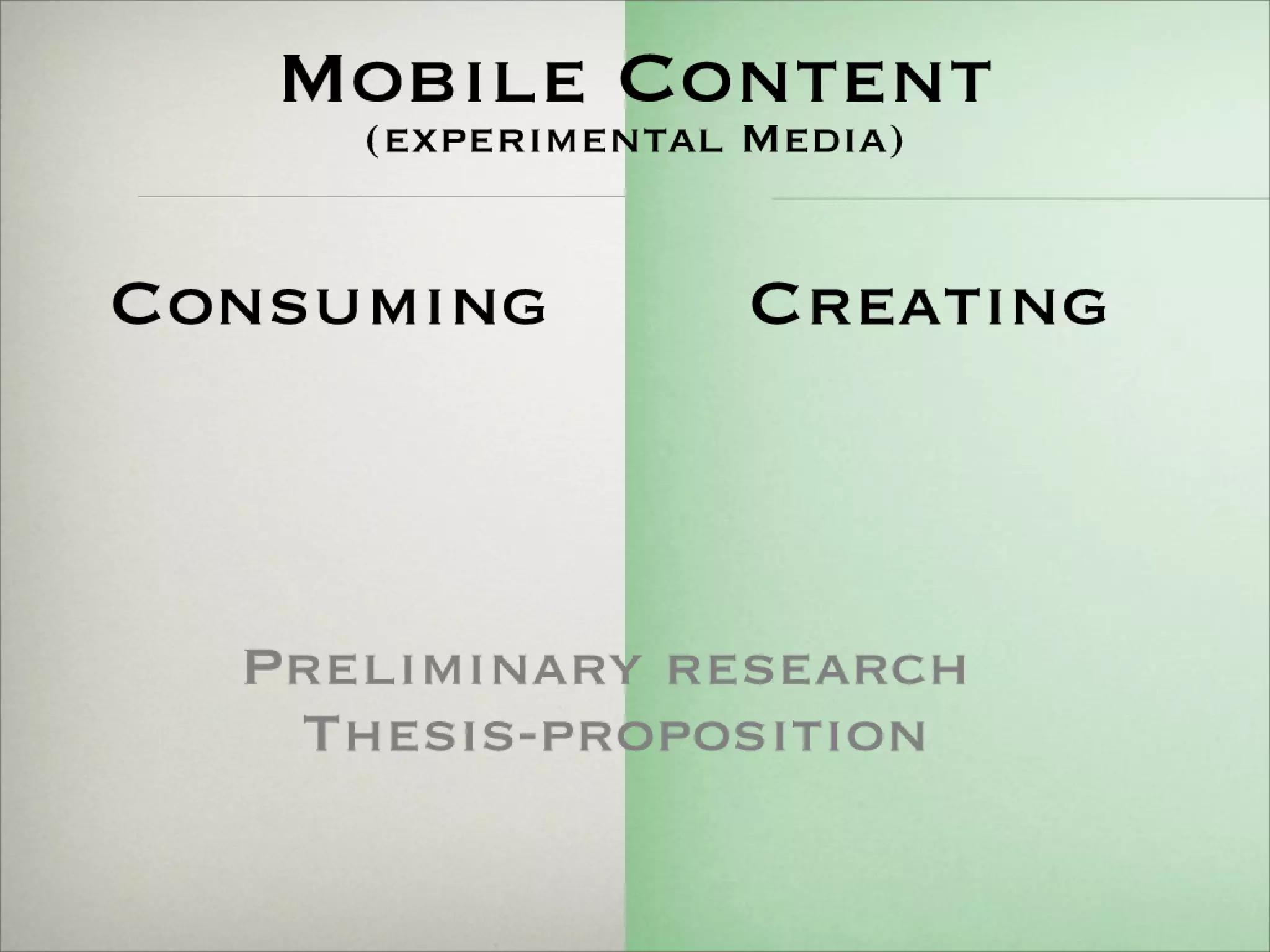 Thesis proposition research: Mobile content | PDF