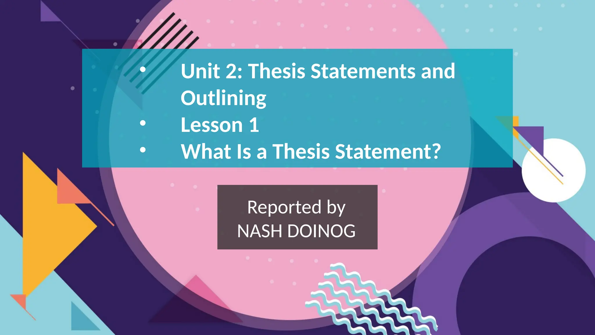 Thesis-statement. and Philosophy EAPP subject | PPT