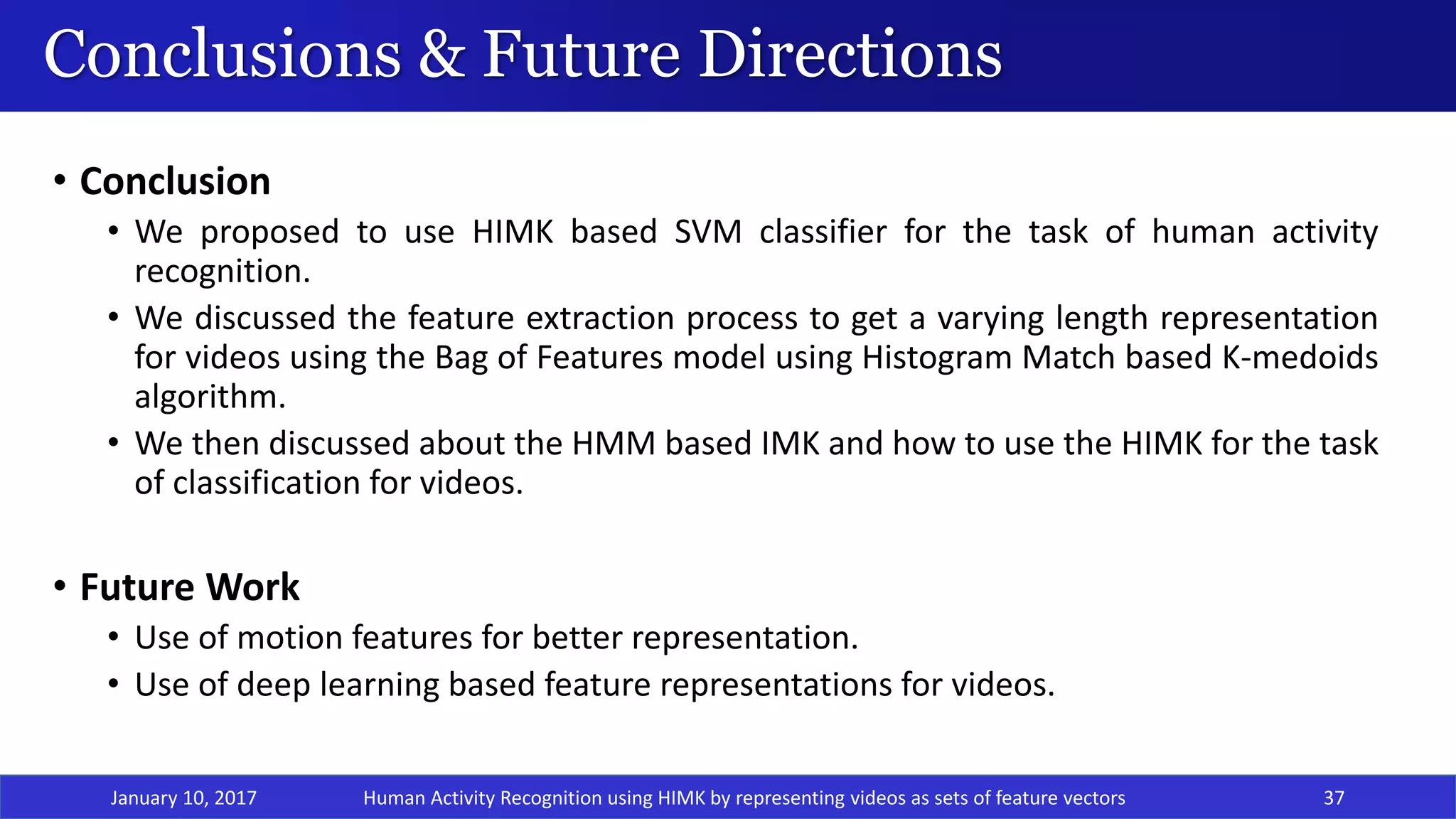Human Activity Recognition (HAR) using HMM based Intermediate matching ...