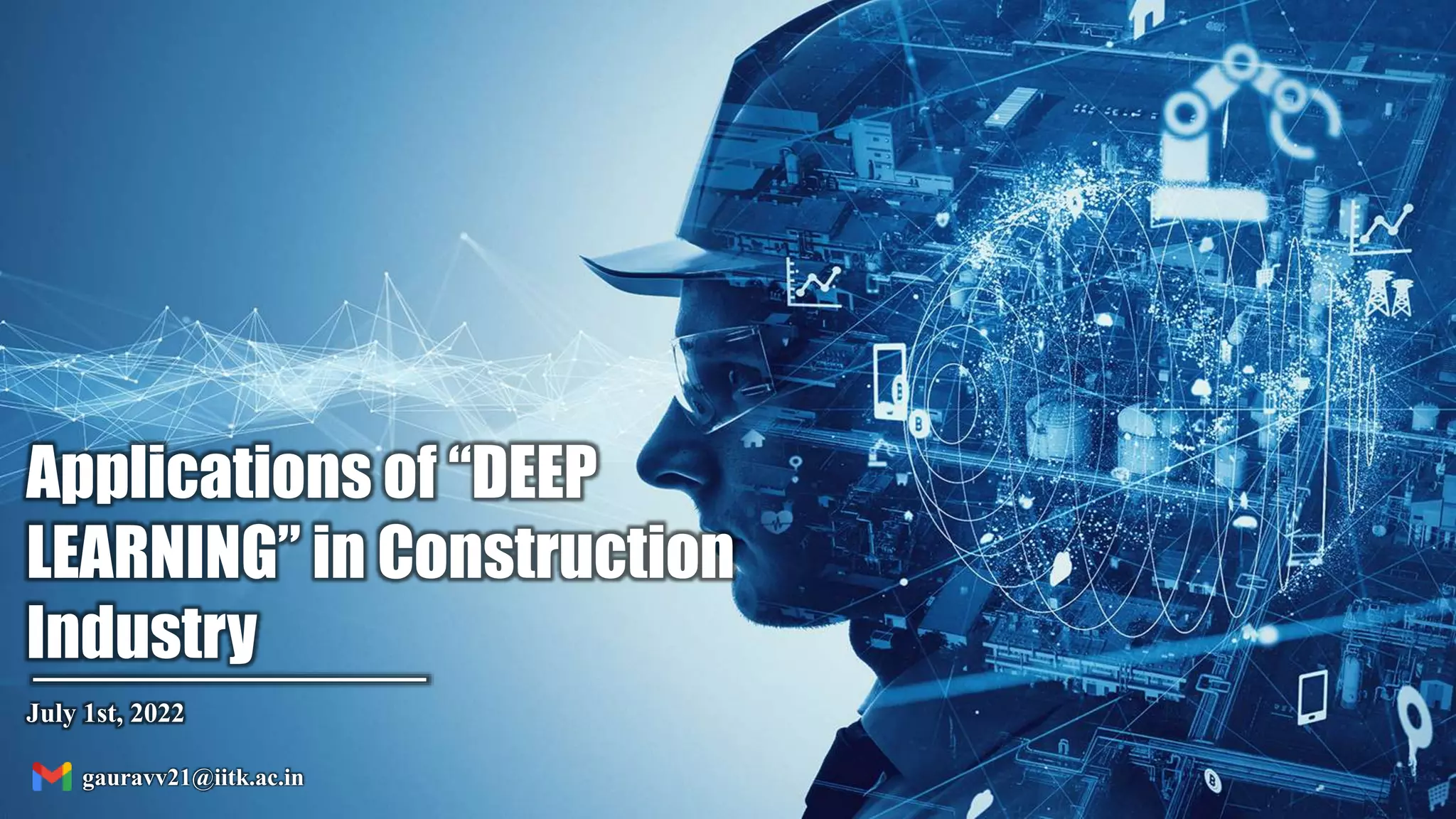 Applications of Deep Learning in Construction Industry | PPTX