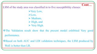 GIS-BASED LANDSLIDE SUSCEPTIBILITY MODELING USING WEIGHT OF EVIDENCE ...
