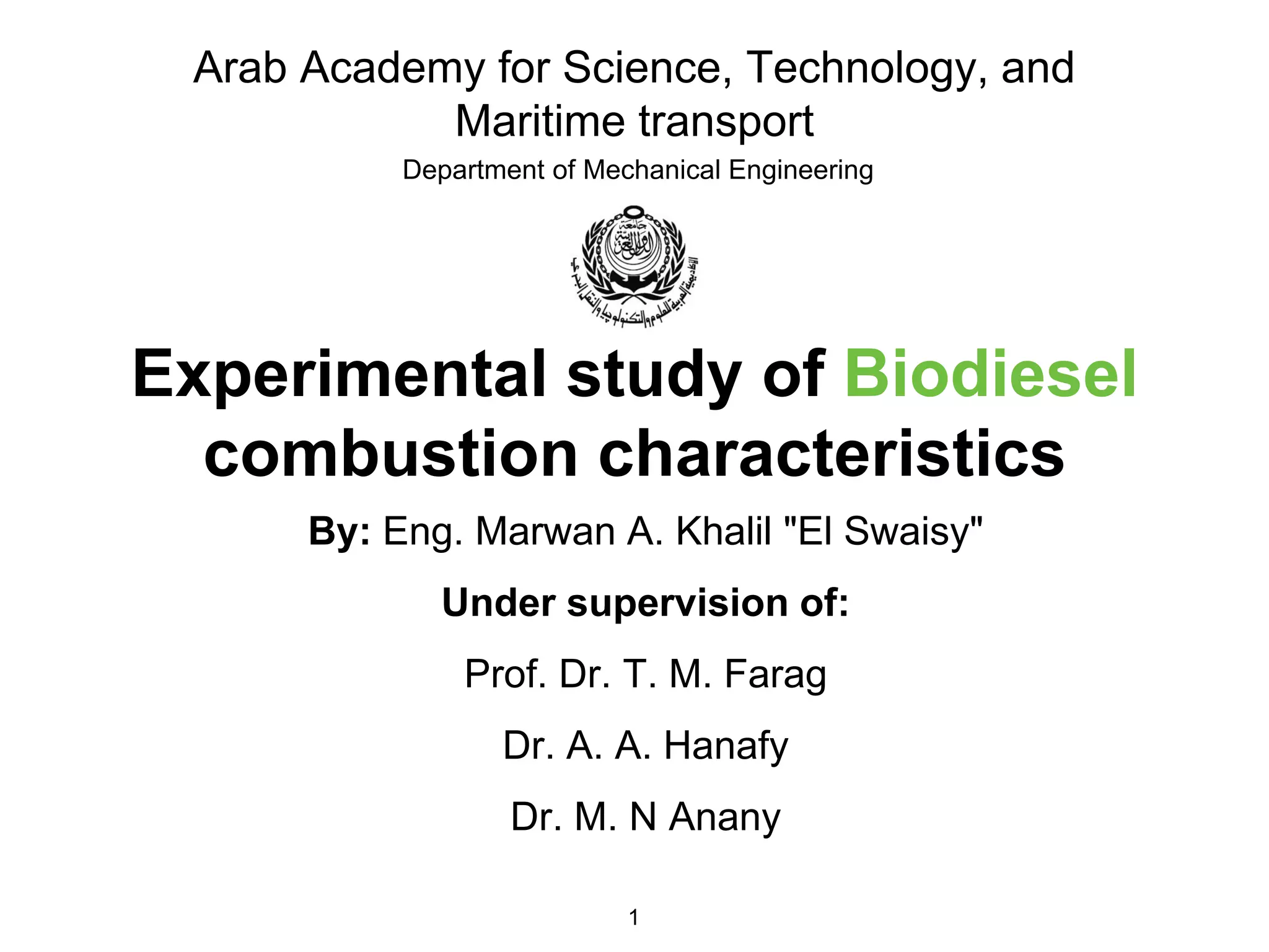 Experimental Study of Biodiesel Combustion Characteristics | PDF
