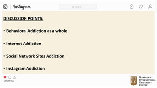 Instagram Addiction and its effect on Consumer behavior | PPTX
