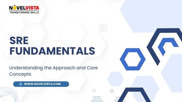 SRE Fundamentals: Understanding the Approach and Core Concepts | PDF