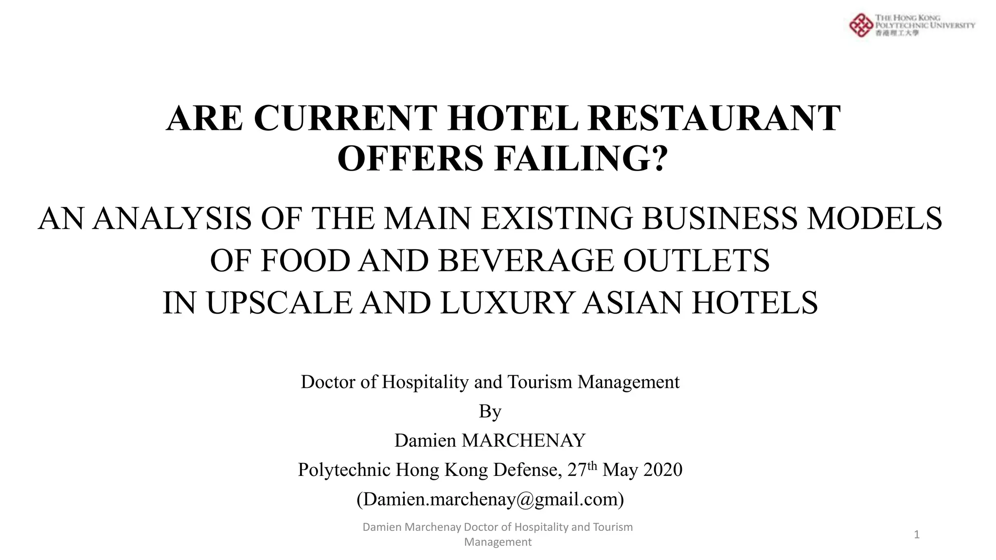 Thesis defense Damien Marchenay Doctor of Hospitality and Tourism ...