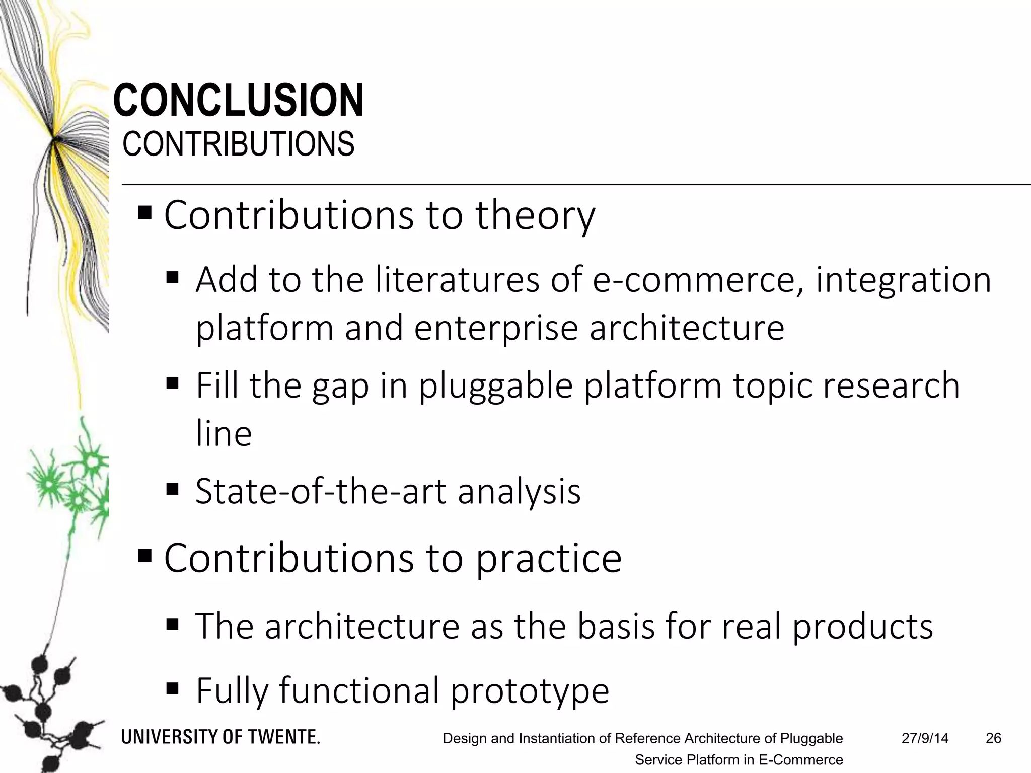 Design And Instantiation Of Reference Architecture For Pluggable Service Platform In E Commerce