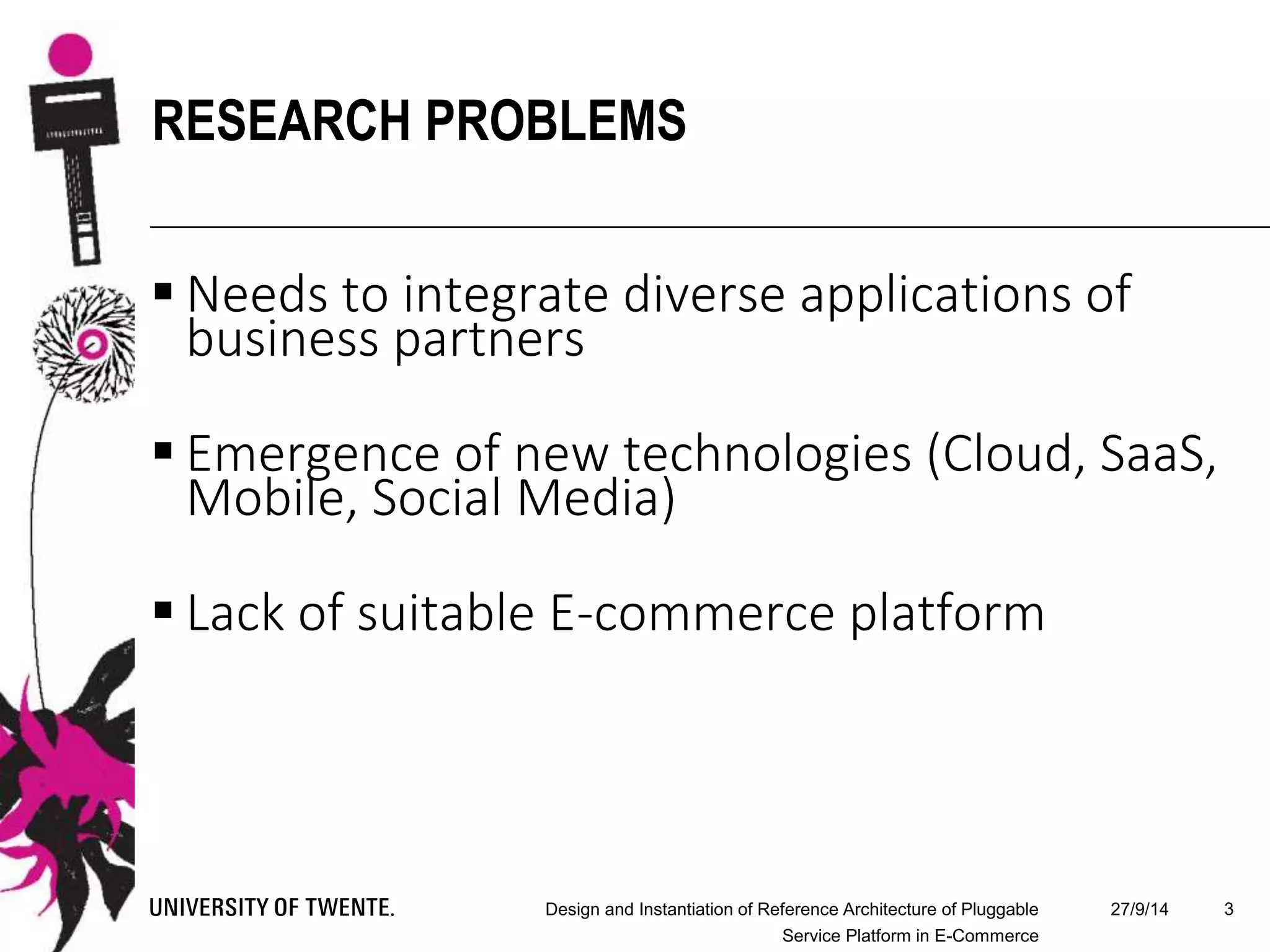 Design And Instantiation Of Reference Architecture For Pluggable Service Platform In E Commerce
