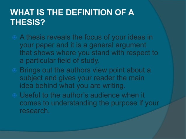 Thesis definition and meaning | PPT