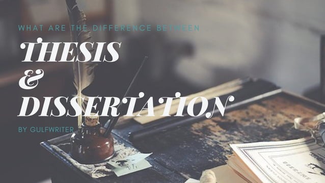 Thesis VS Dissertation | PDF