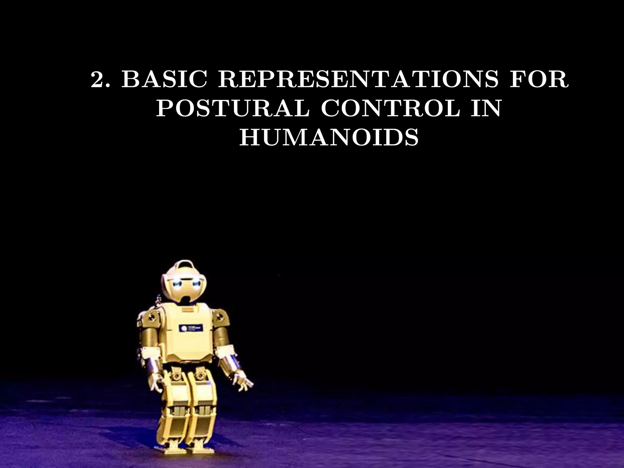 Thesis dissertation: Humanoid Robot Control of Complex Postural Tasks ...