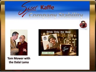 The Sisel Kaffe Business Opportunity | PPT