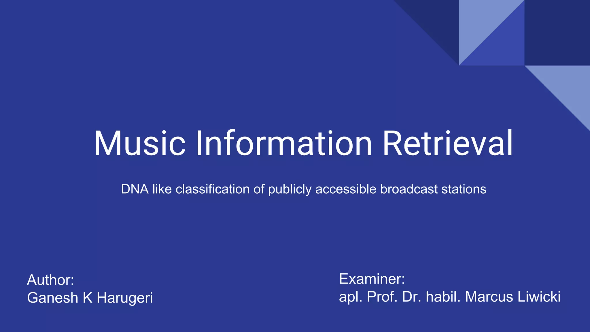 Thesis presentation on Music Information Retrieval | PPT