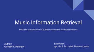 Thesis presentation on Music Information Retrieval | PPT