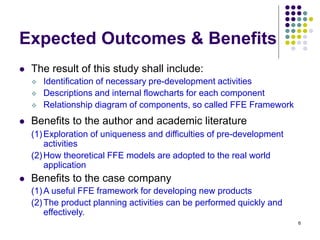 Thesis_Fuzzy Front End Framework (06-10-01).ppt