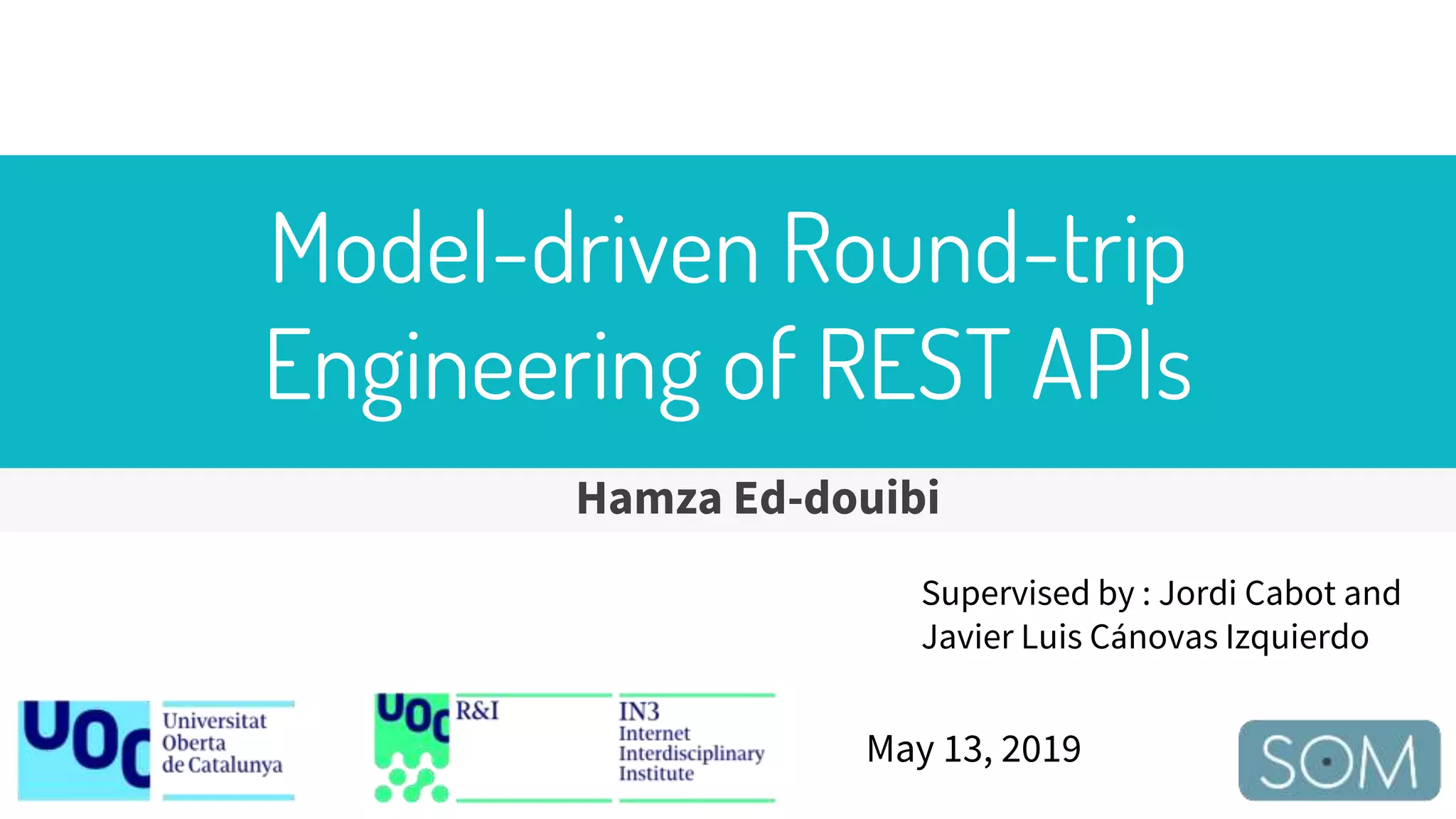 Model-driven Round-trip Engineering of REST APIs | PPT