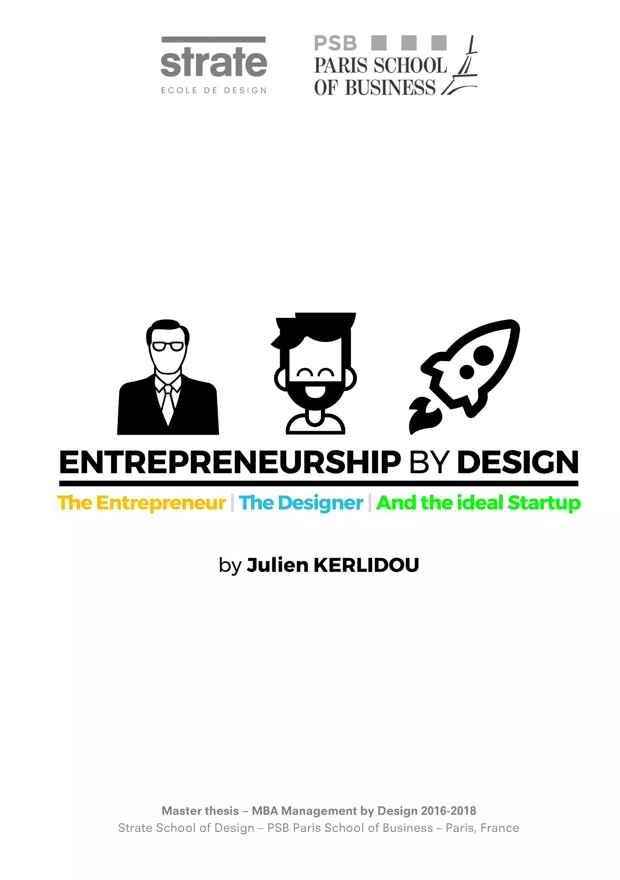 Entrepreneurship by Design: The entrepreneur, the designer and the ...