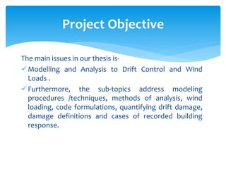 Thesis on drift control of rcc building 01 | PPT