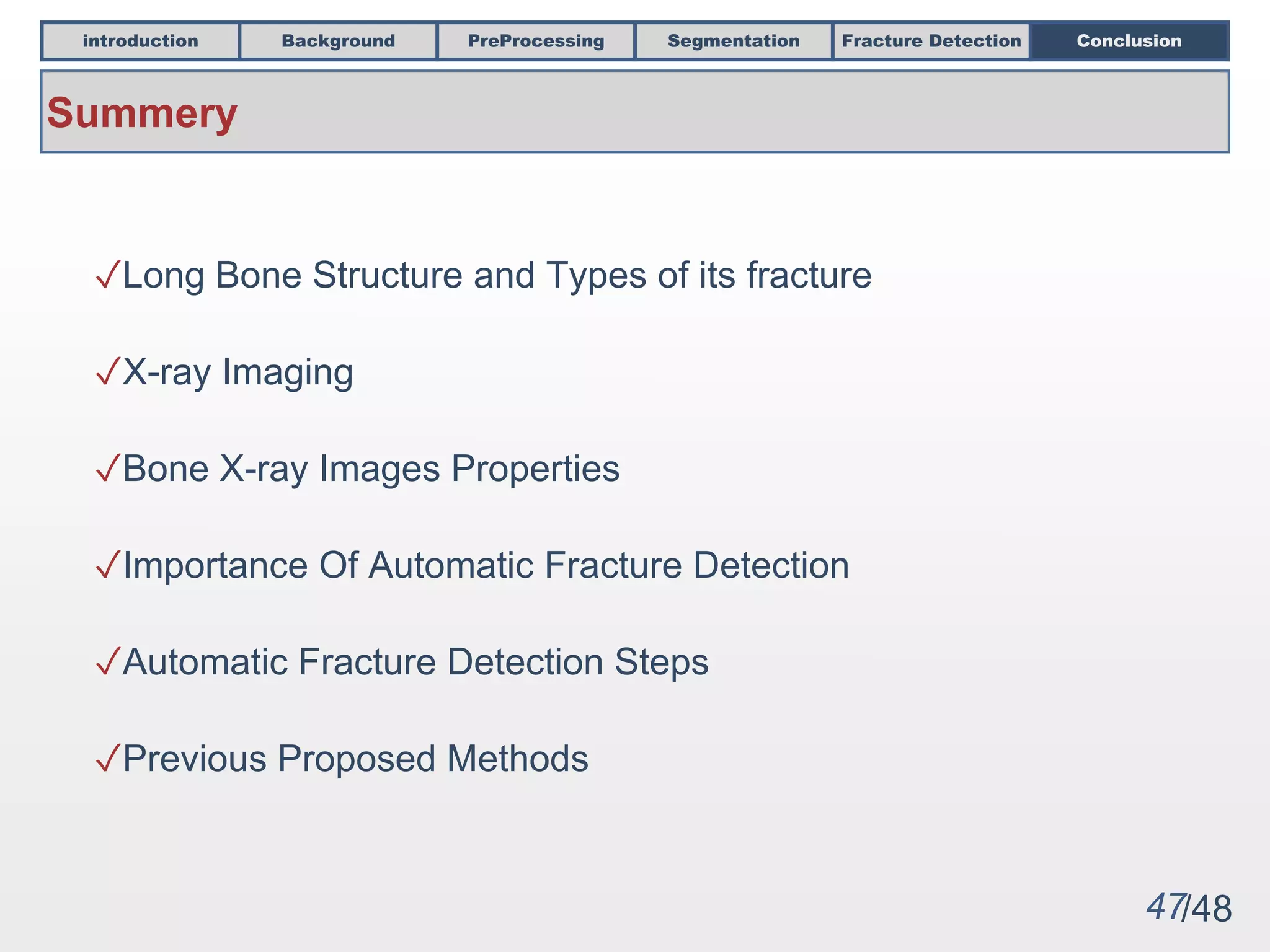 Master thesis - Long Bone Segmentation and Fracture Detection in X-ray Images | PPT