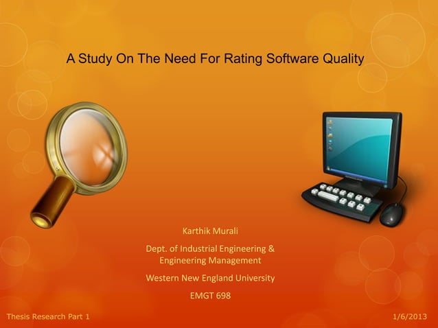 A Study on the Need for a Software Quality Rating System | PPTX