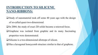 Silicene Nanoribbon | PPTX