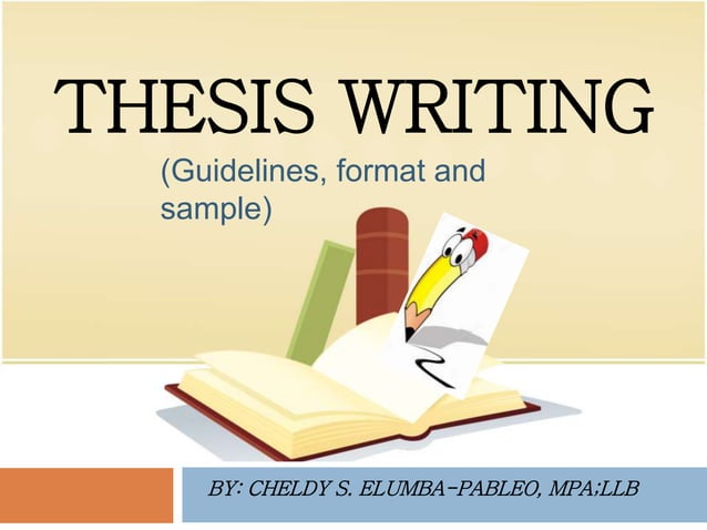 Thesis writing | PPTX | Educational Assessment | Education