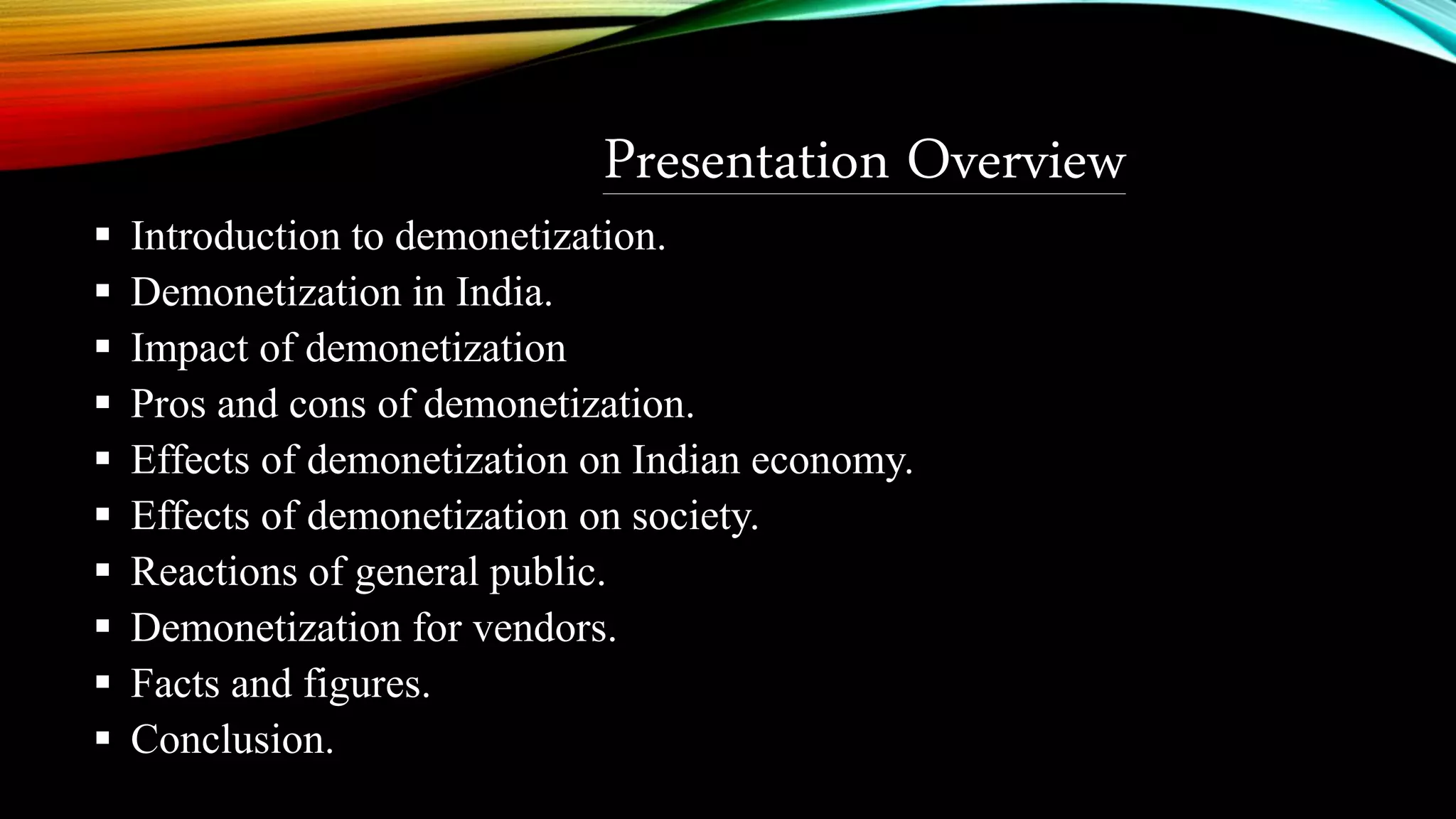 Demonetization and its effects on venders | PPTX