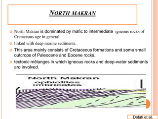 Geological and Stratigraphic Modeling Of Pasni West Block, Makran Pakistan | PPT
