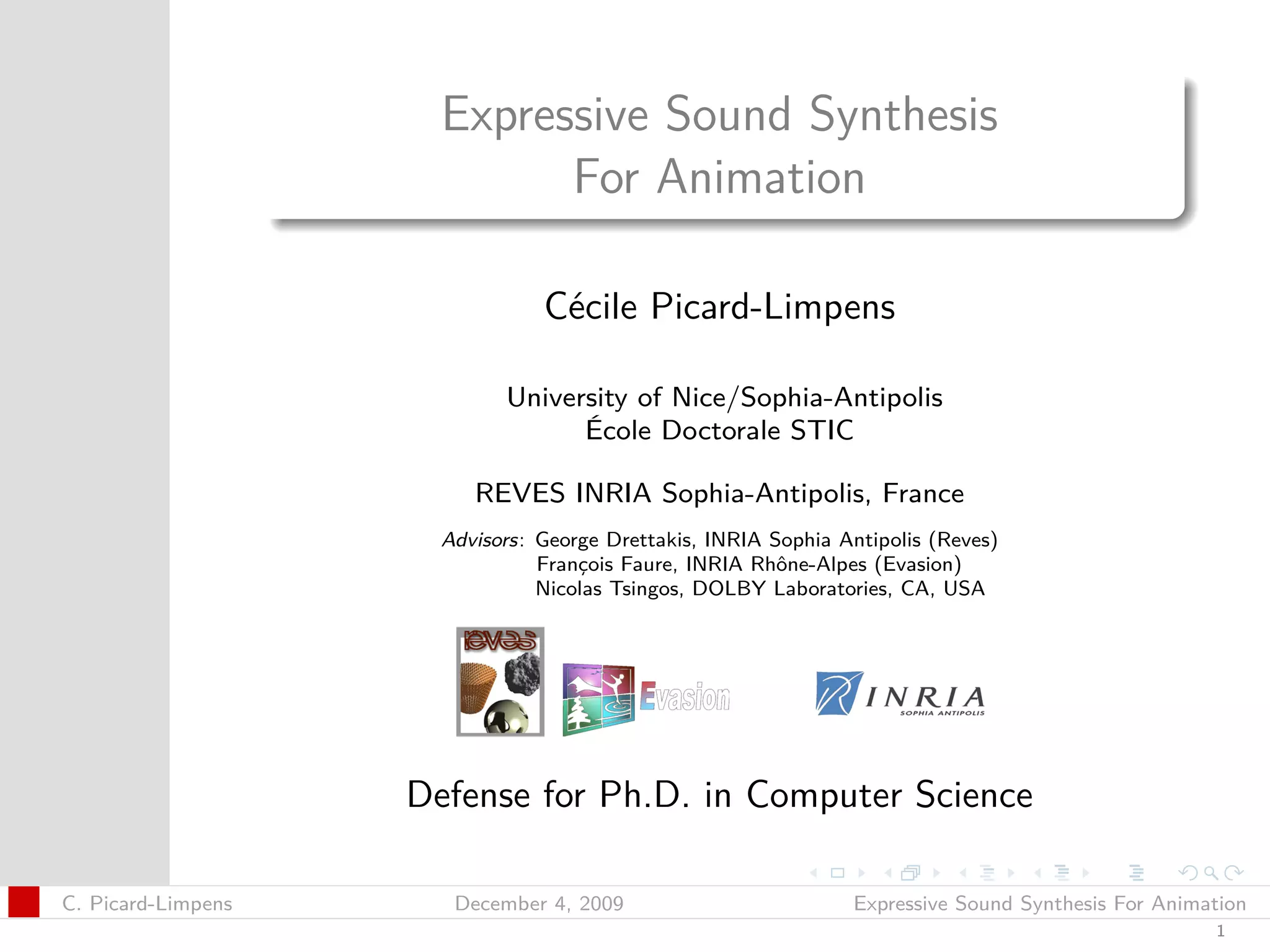 Ph.D. Defense: Expressive Sound Synthesis for Animation | PPT