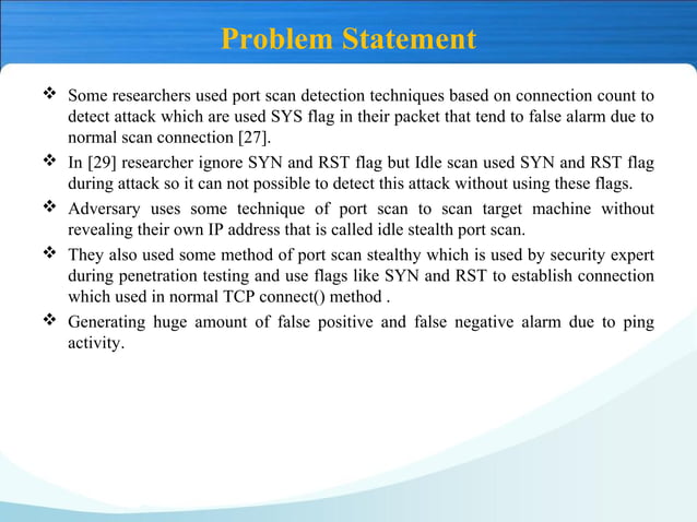 Detection Of Idle Stealth Port Scan Attack In Network Intrusion Detection System Using Snort Ppt