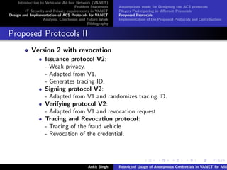 Restricted Usage of Anonymous Credentials in VANET for Misbehaviour Detection | PPT