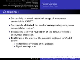 Restricted Usage of Anonymous Credentials in VANET for Misbehaviour Detection | PPT