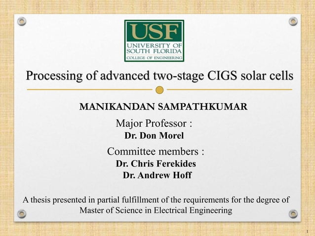 Thesis presentation on " Advancement of two-stage CIGS solar cells " | PPT