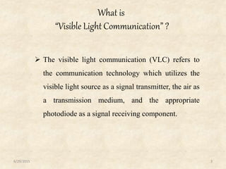 Thesis presentation on Visible light communication | PPTX