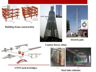 CONCRETE FILLED STEEL TUBULAR COLUMNS USING GS SHEET | PPTX