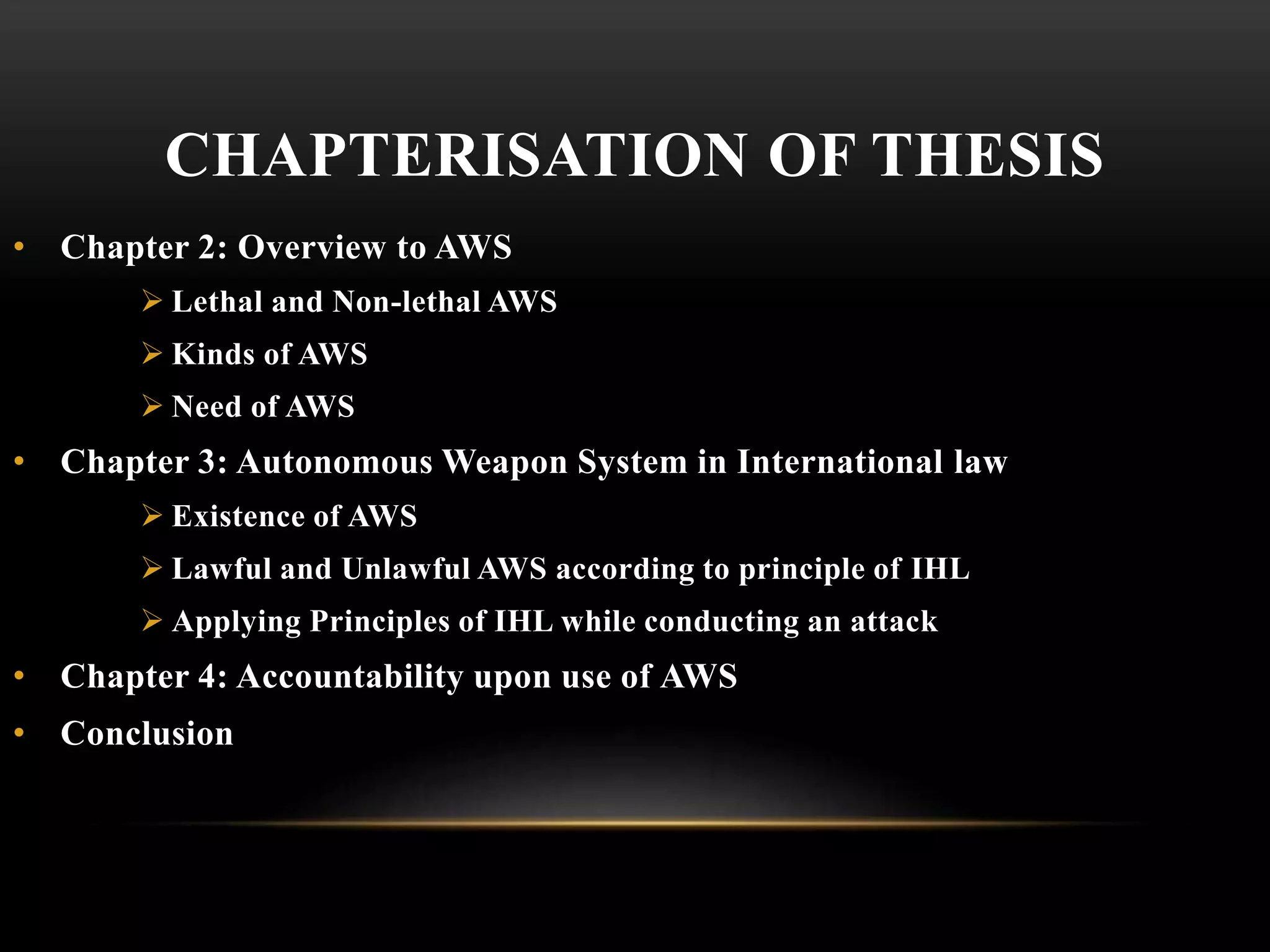 of Autonomous Weapons System in the Light of Principles of ...