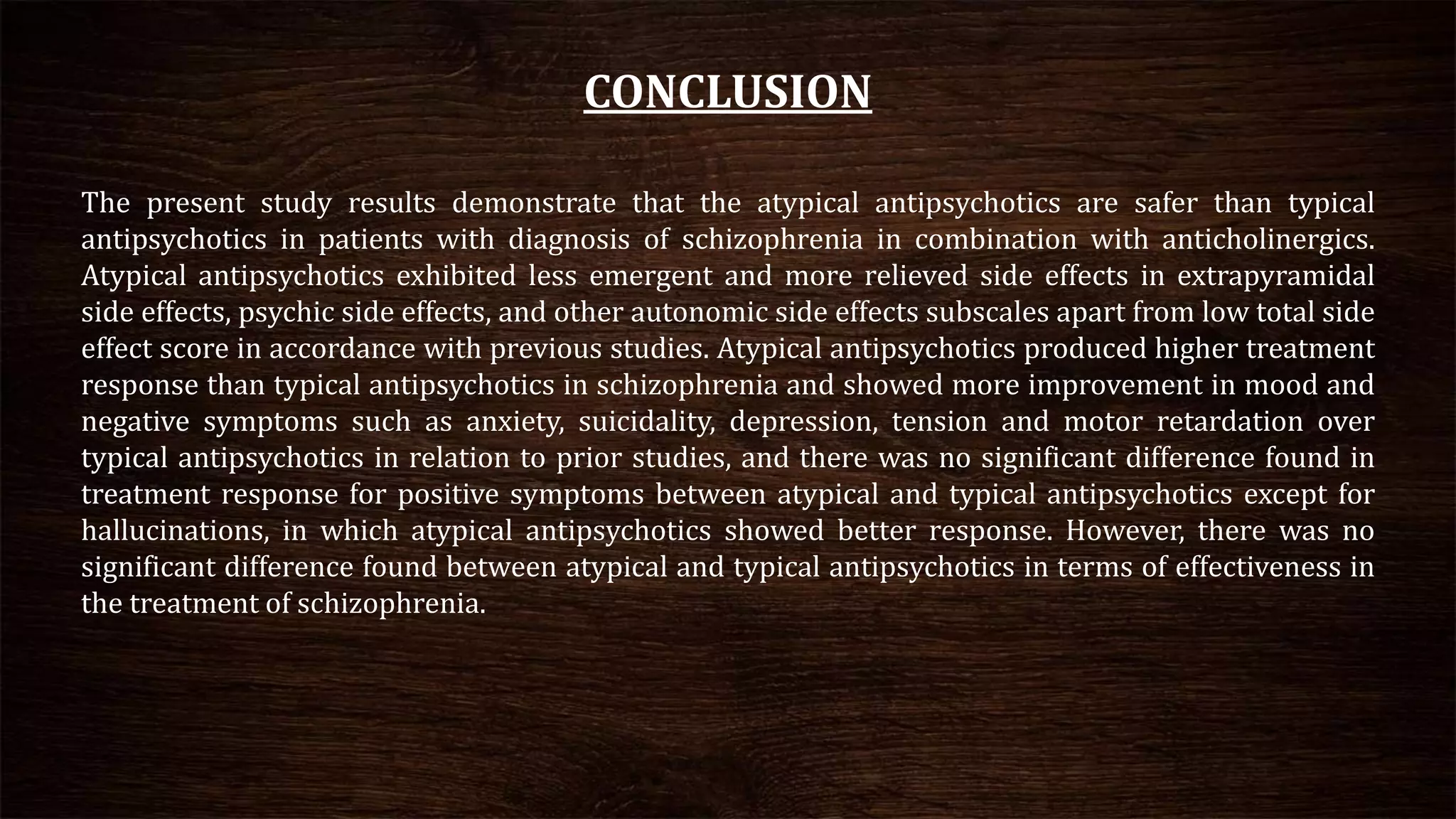 Comparison of safety and effectiveness between atypical and Typical ...