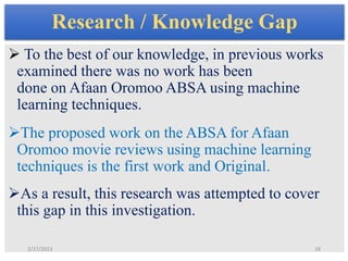 Aspect Based Sentiment analysis of Afaan Oromoo Movie reviews using machine learning techniques ...