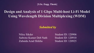 Design and Analysis of 1 Gbps Multi-host Li-Fi Model Using Wavelength Division Multiplexing (WDM ...
