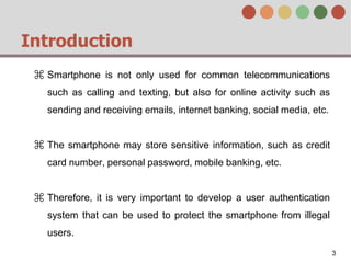 Behavior-Based Authentication System Based on Smartphone Life-Logs Data | PPT | Free Download