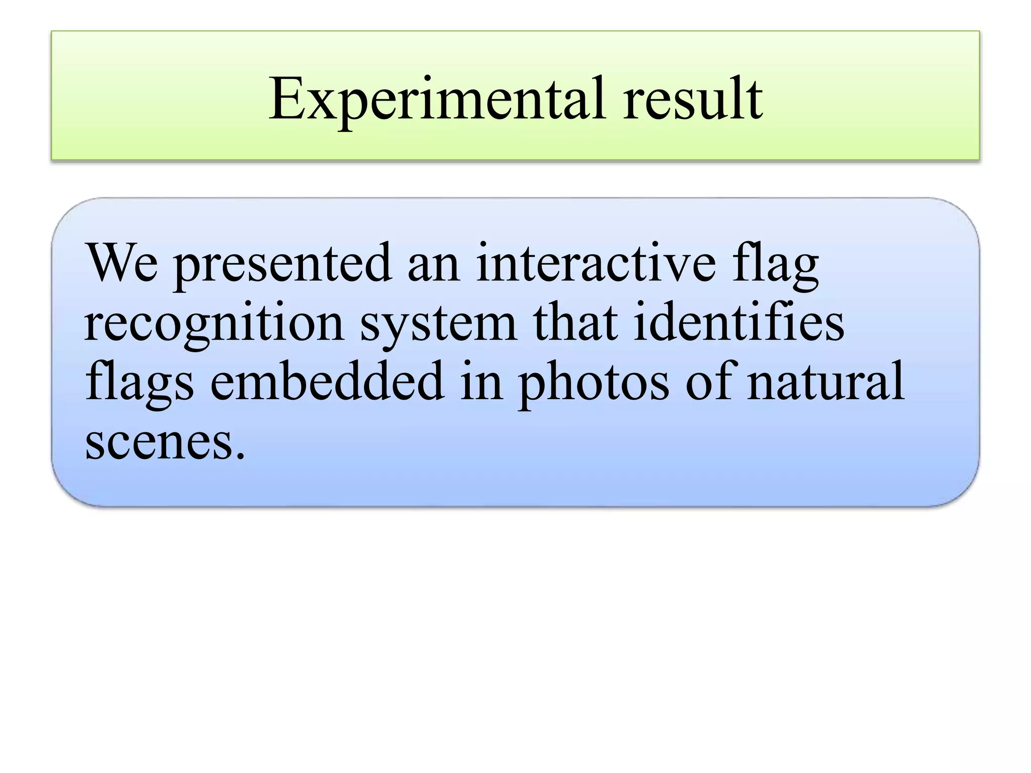 Flag Segmentation Feature Extraction And Identification Using Support