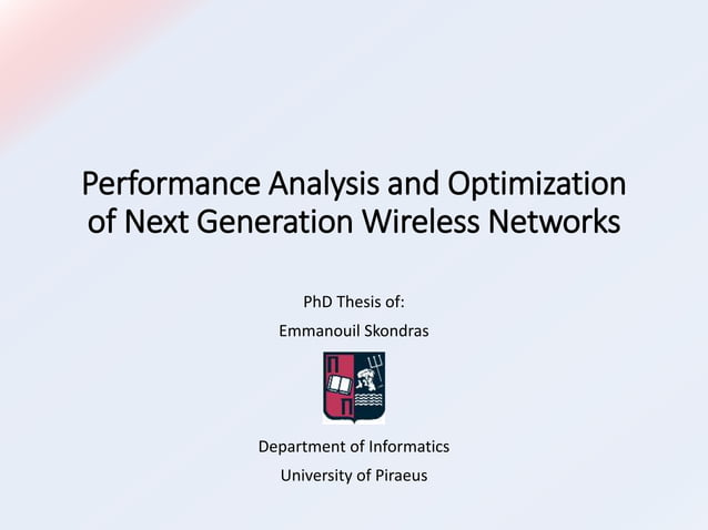 Performance Analysis and Optimization of Next Generation Wireless Networks (PhD Thesis ...